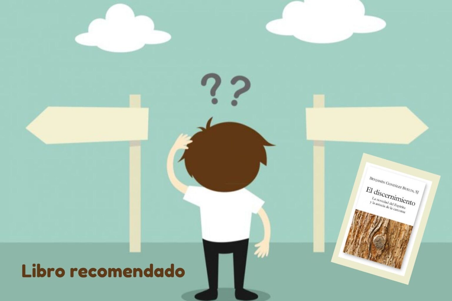 "El discernimiento" de Benjamín González, sj - Red de librerías Paulinas