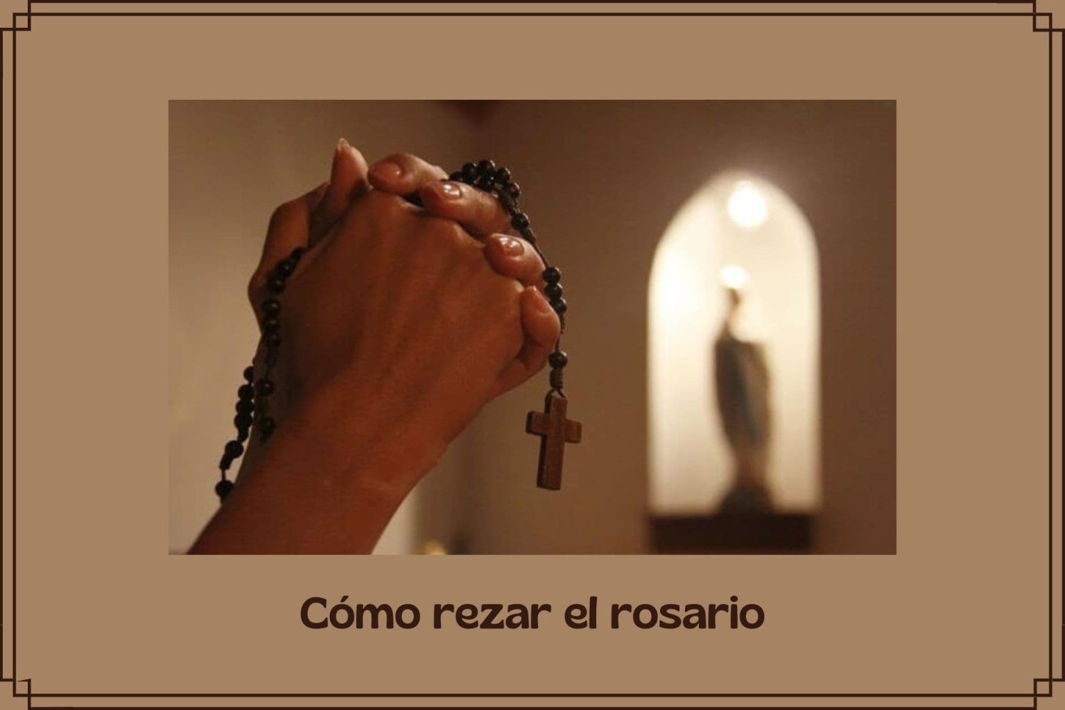 Cómo rezar el rosario